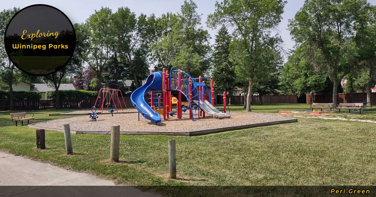 Peri Green | Exploring Winnipeg Parks